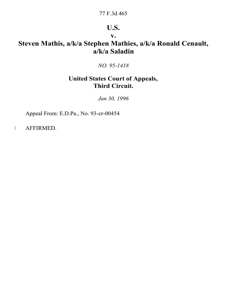 United States v. Steven Mathis, A/K/A Stephen Mathies, A/K/A Ronald ...