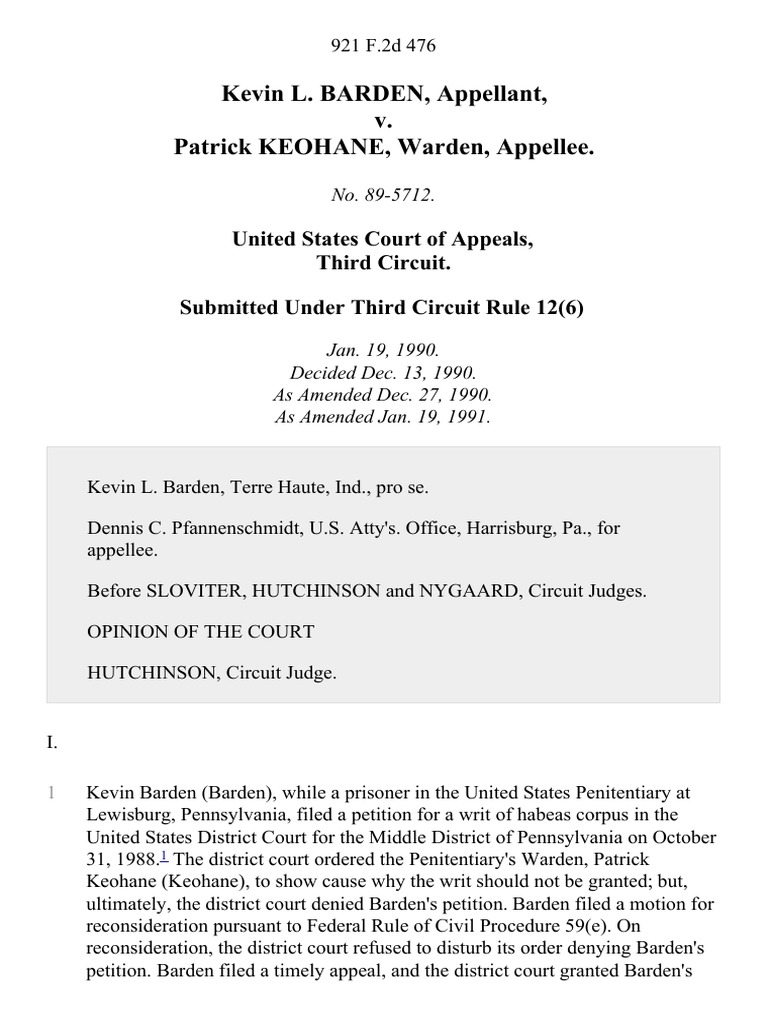 Kevin L. BARDEN, Appellant, v. Patrick KEOHANE, Warden, Appellee | PDF ...