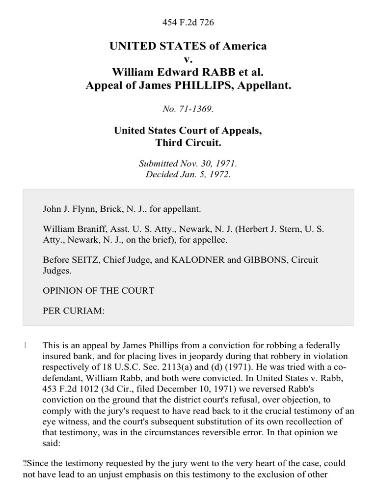 United States v. William Edward Rabb Appeal of James Phillips, 454 F.2d ...