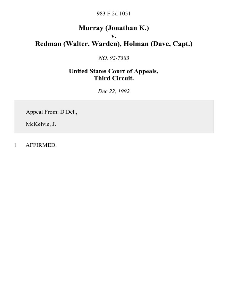 Murray (Jonathan K.) v. Redman (Walter, Warden), Holman (Dave, Capt ...