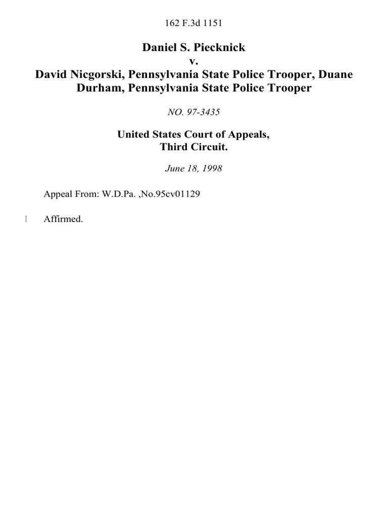 Daniel S. Piecknick v. David Nicgorski, Pennsylvania State Police ...