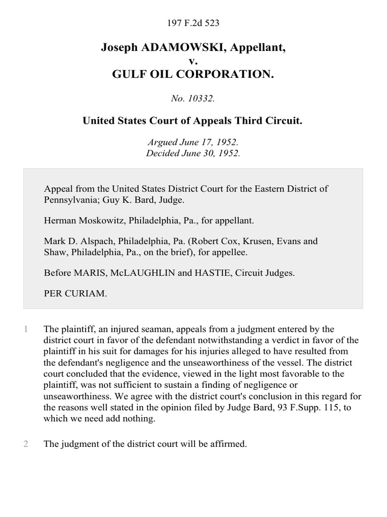 Joseph Adamowski v. Gulf Oil Corporation, 197 F.2d 523, 3rd Cir. (1952 ...