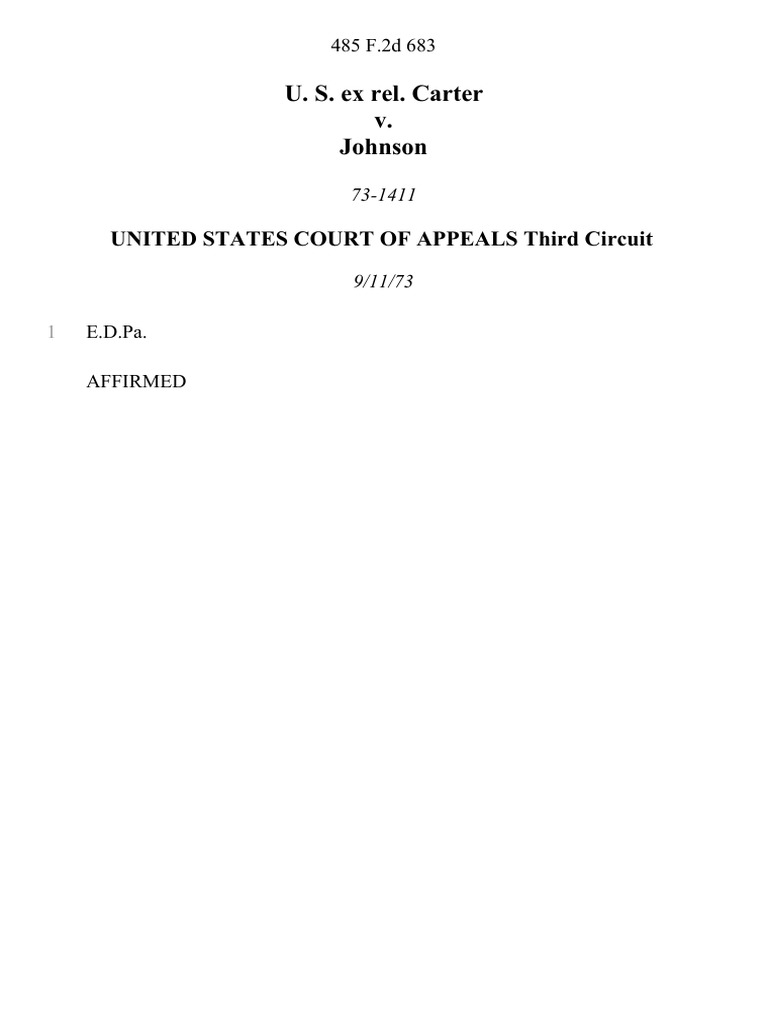 U. S. Ex Rel. Carter v. Johnson, 485 F.2d 683, 3rd Cir. (1973) | PDF