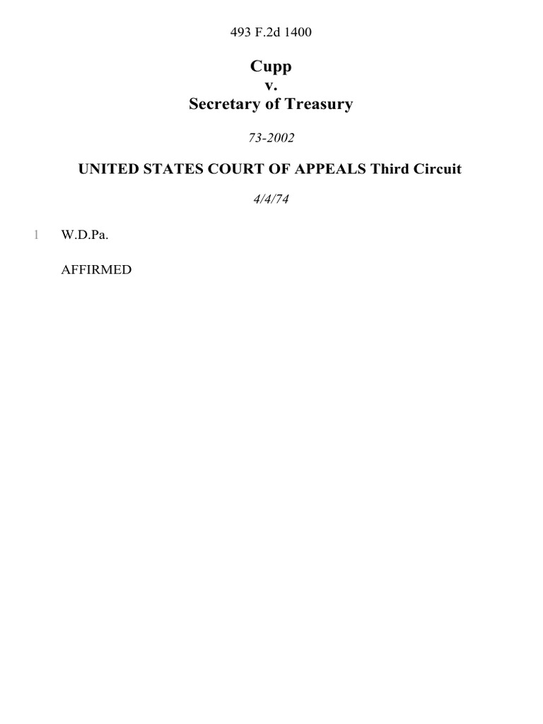 Cupp v. Secretary of Treasury, 493 F.2d 1400, 3rd Cir. (1974) | PDF | Law
