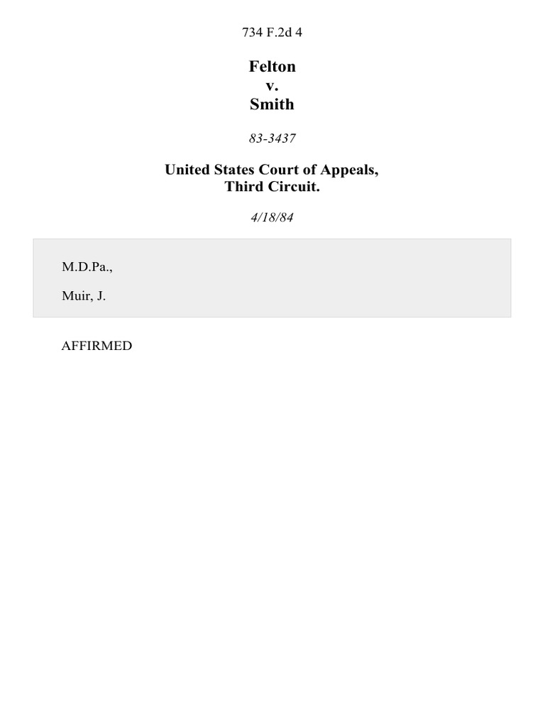 Felton v. Smith, 734 F.2d 4, 3rd Cir. (1984) | PDF