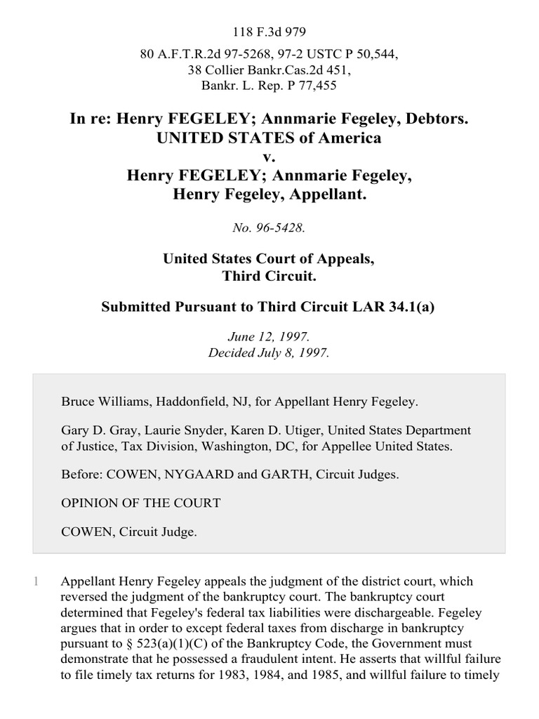 In Re: Henry FEGELEY Annmarie Fegeley, Debtors. UNITED STATES of ...