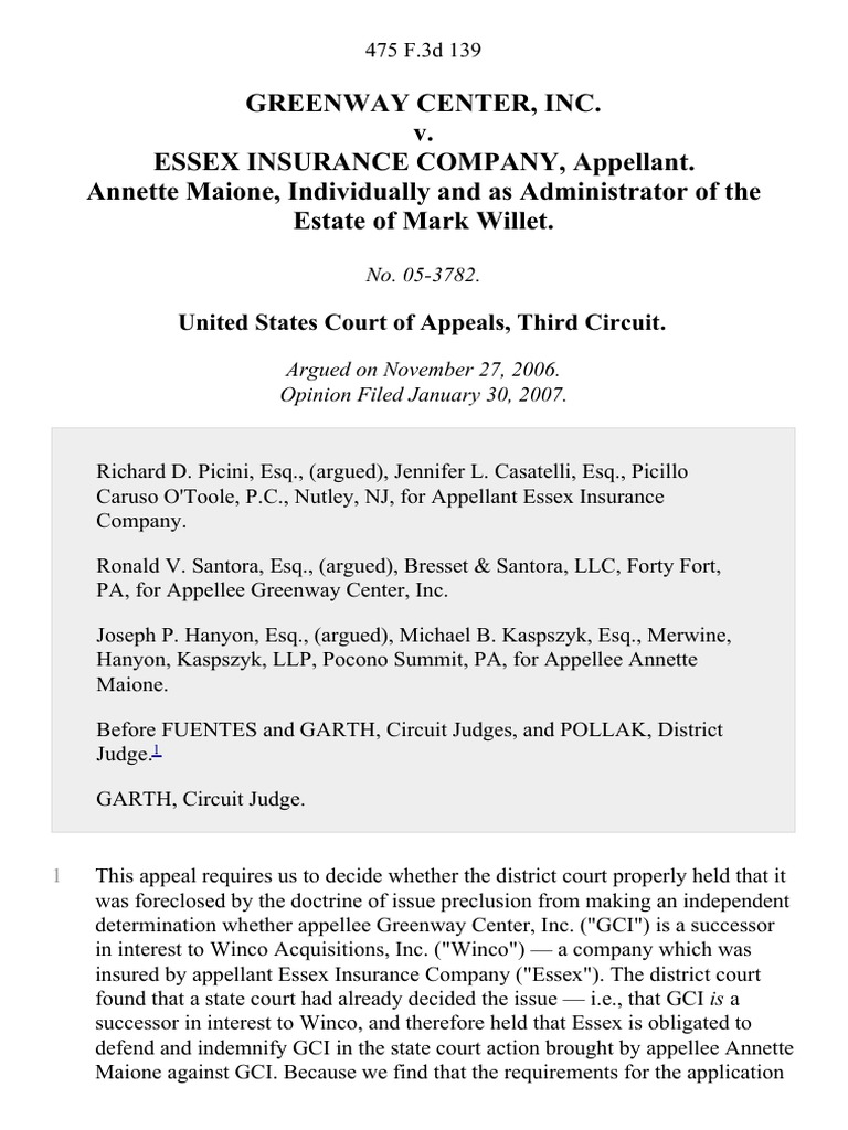 Greenway Center, Inc. v. Essex Insurance Company, Appellant. Annette ...