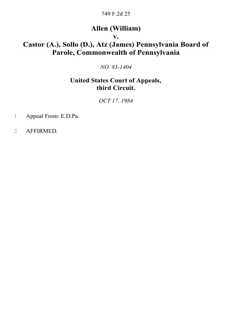 Allen (William) v. Castor (A.), Sollo (D.), Atz (James) Pennsylvania Board of Parole ...