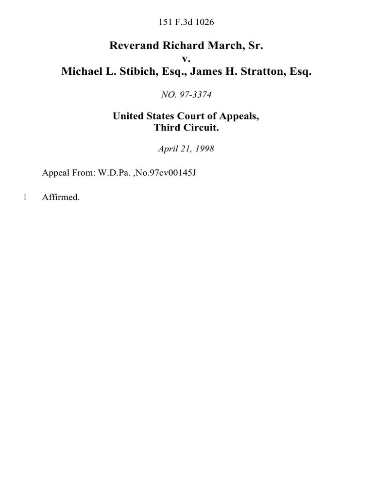 Reverand Richard March, Sr. v. Michael L. Stibich, Esq., James H ...