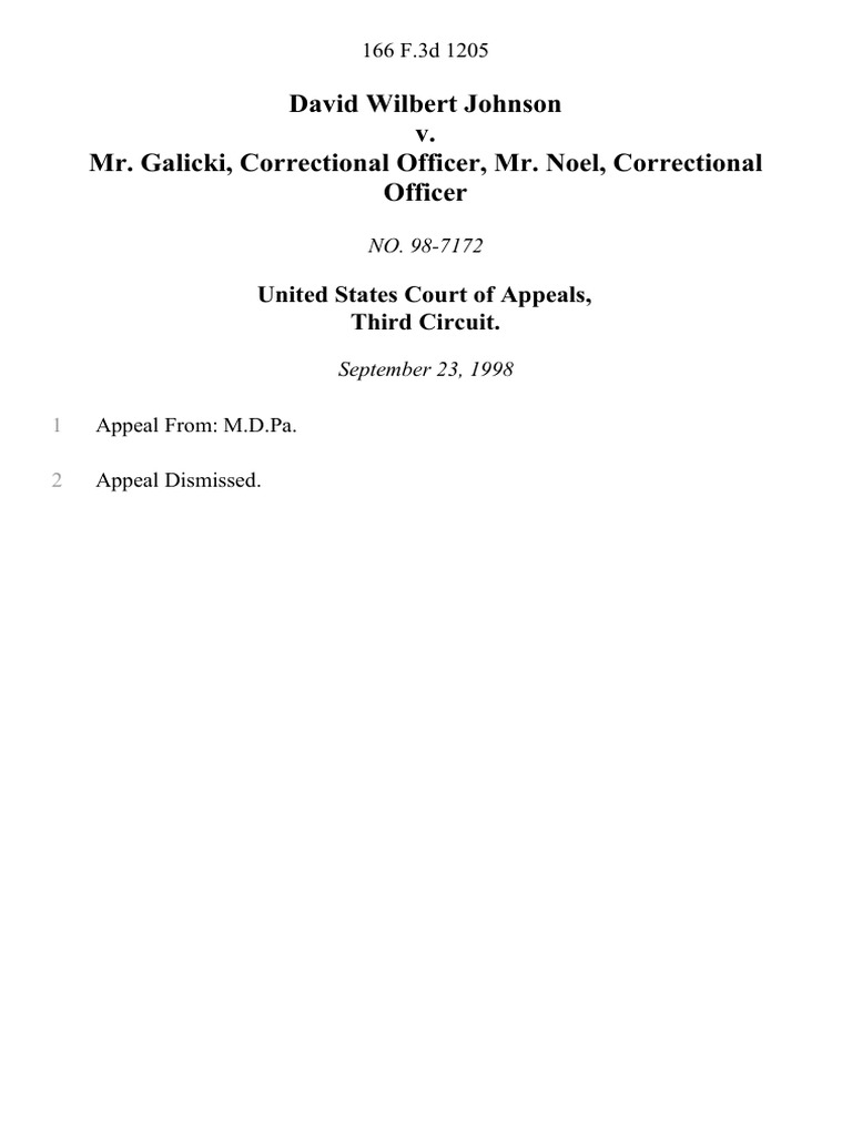David Wilbert Johnson v. Mr. Galicki, Correctional Officer, Mr. Noel, Correctional Officer, 166 ...