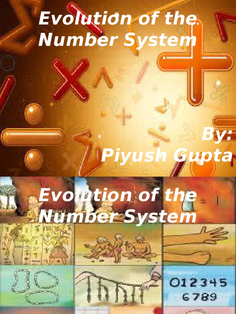 Evolution Of Number System Number System And Base Conversions