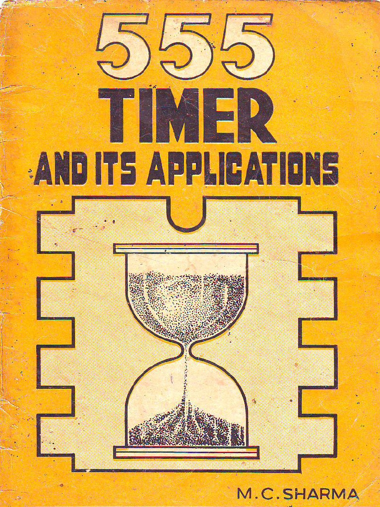 555 Timer and Its Applications (M.C. Sharma) PDF | PDF