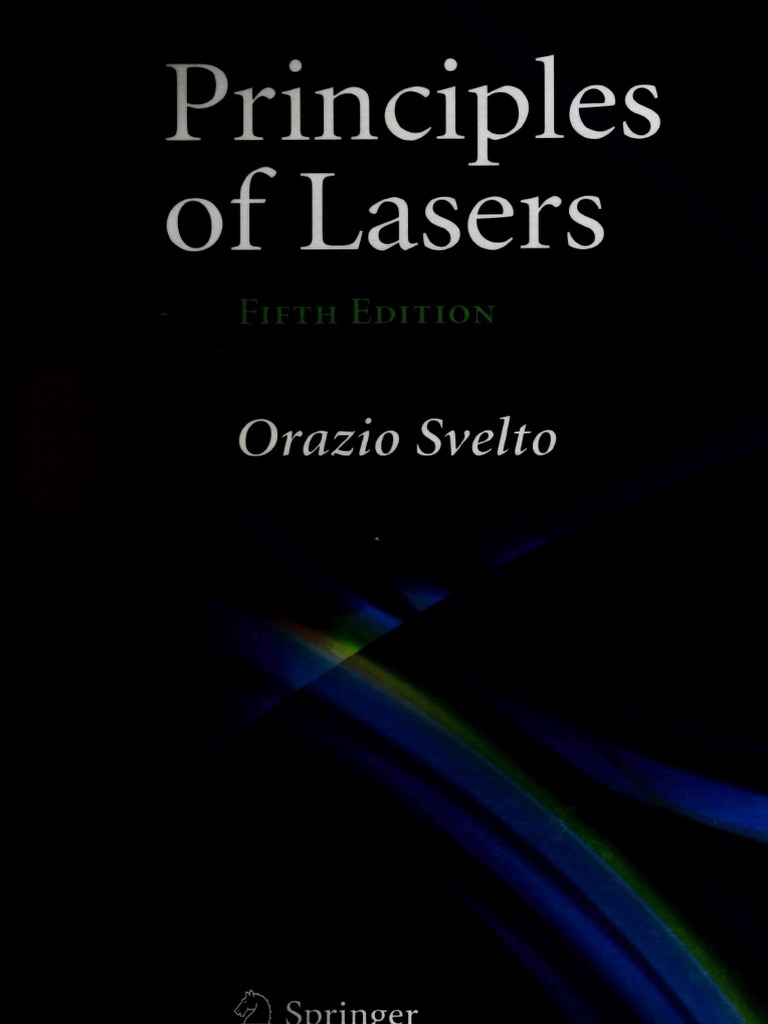 Laser by Orazio Svelto | PDF | Laser | Coherence (Physics)