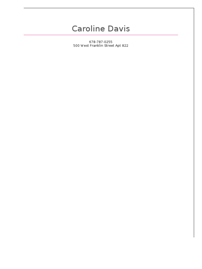 Caroline Davis: 678-787-0255 500 West Franklin Street Apt 822 | PDF ...