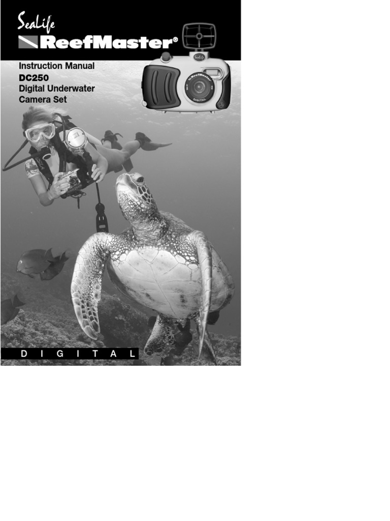 Instruction Manual DC250 Digital Underwater Camera Set: D I G I T A L | PDF