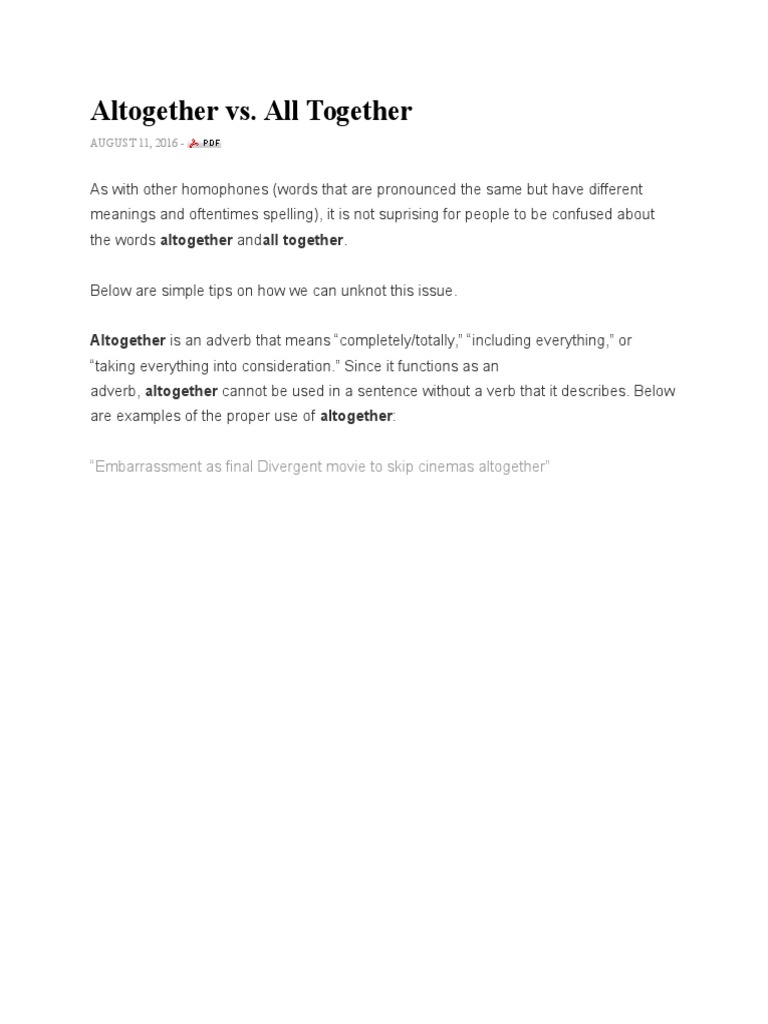 Altogether vs. All Together: Altogether Is An Adverb That Means ...