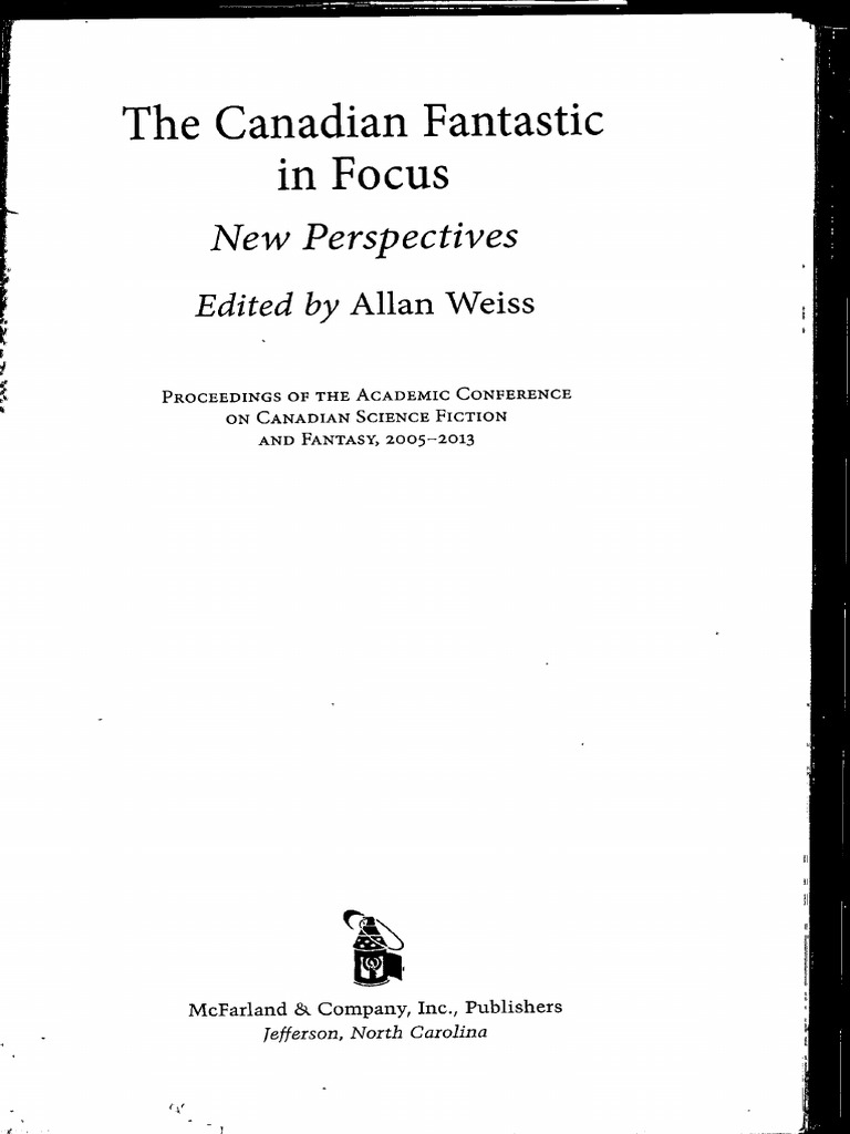 The Canadian Fantastic in Focus: New Perspectives | PDF | Science ...