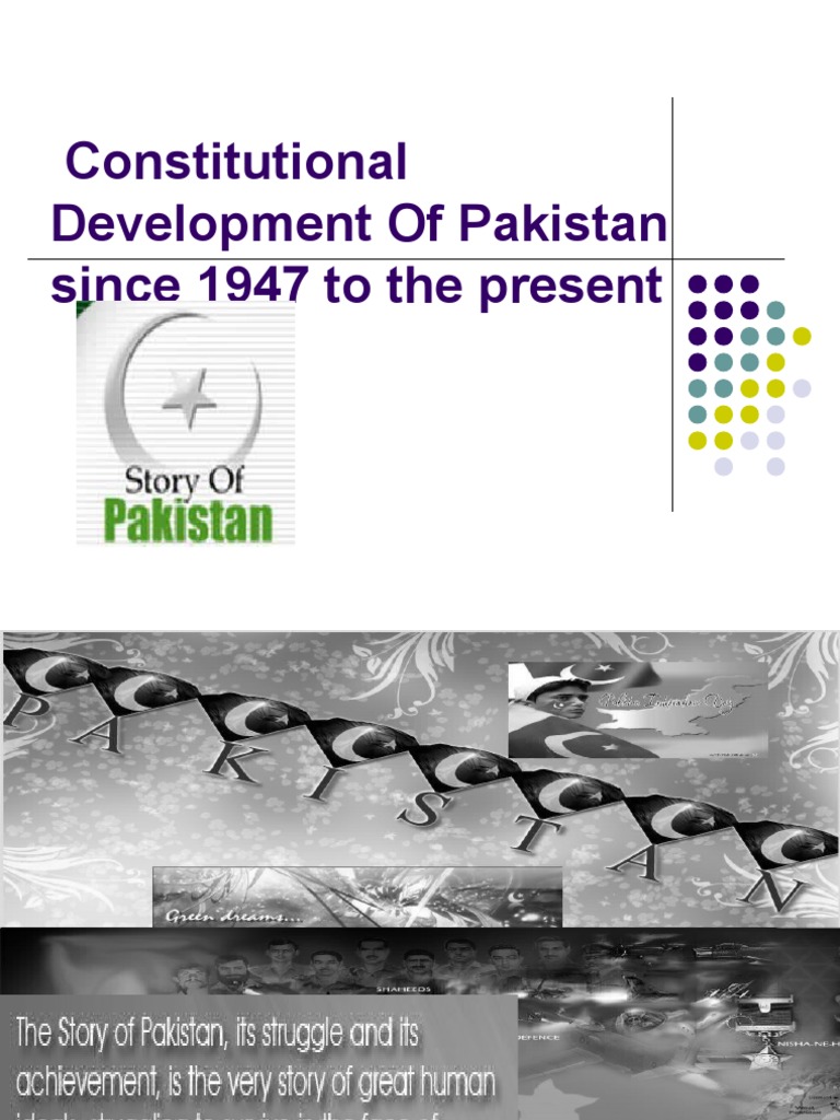 C Constitutional Development of Pakistan Since 1947 To Date | PDF ...
