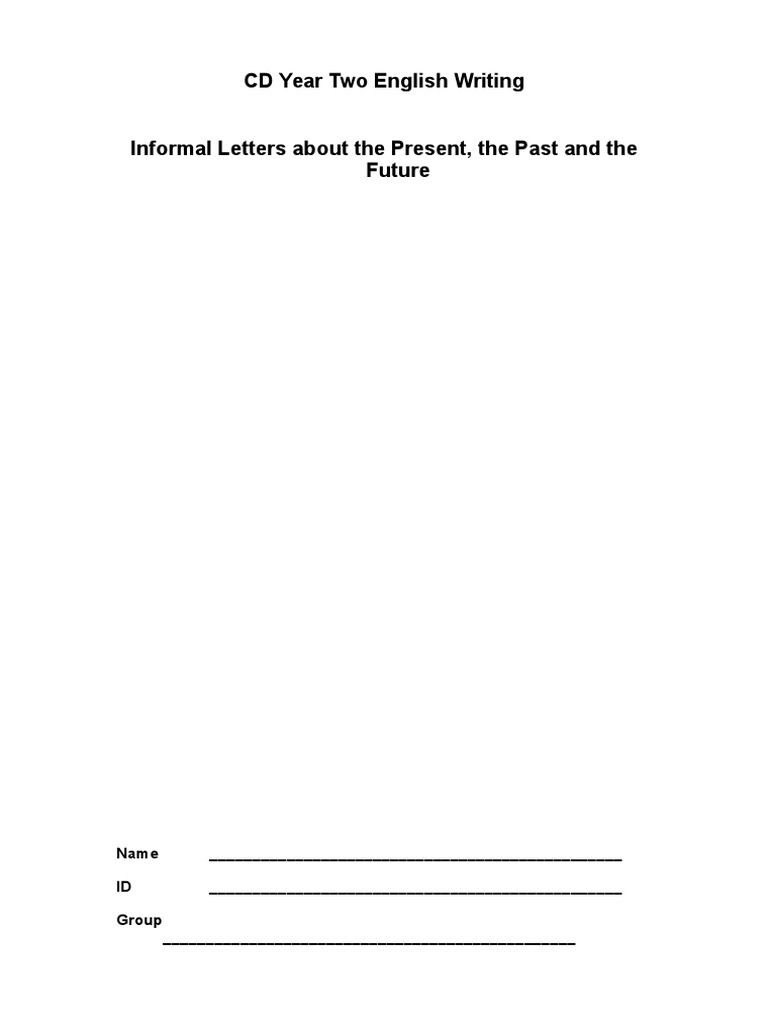 Informal Letter - Past, Present & Future | PDF | Rules | Linguistics
