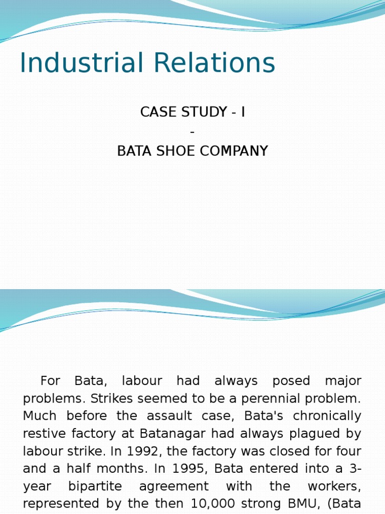 Chronic Labor Strikes and Conflict at Bata Shoe Company: A Case Study ...