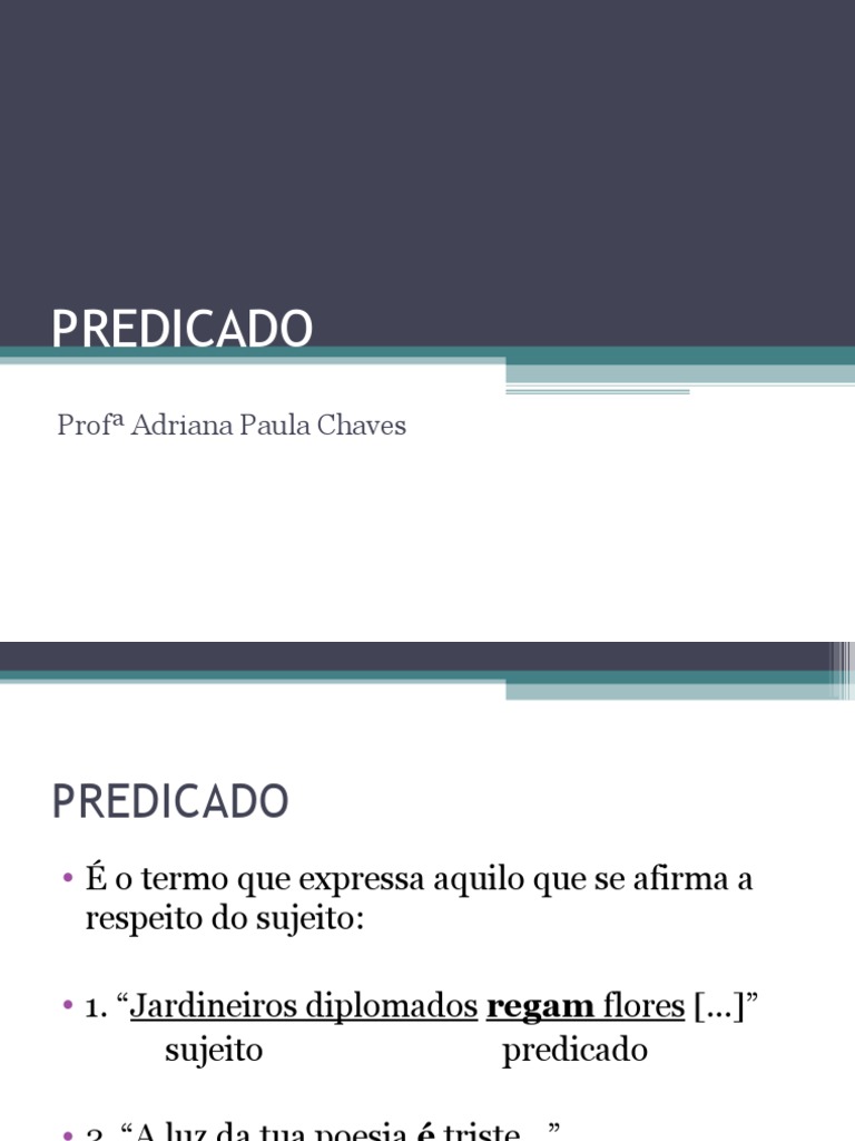 Predicado | PDF | Predicado (gramática) | Assunto (gramática)