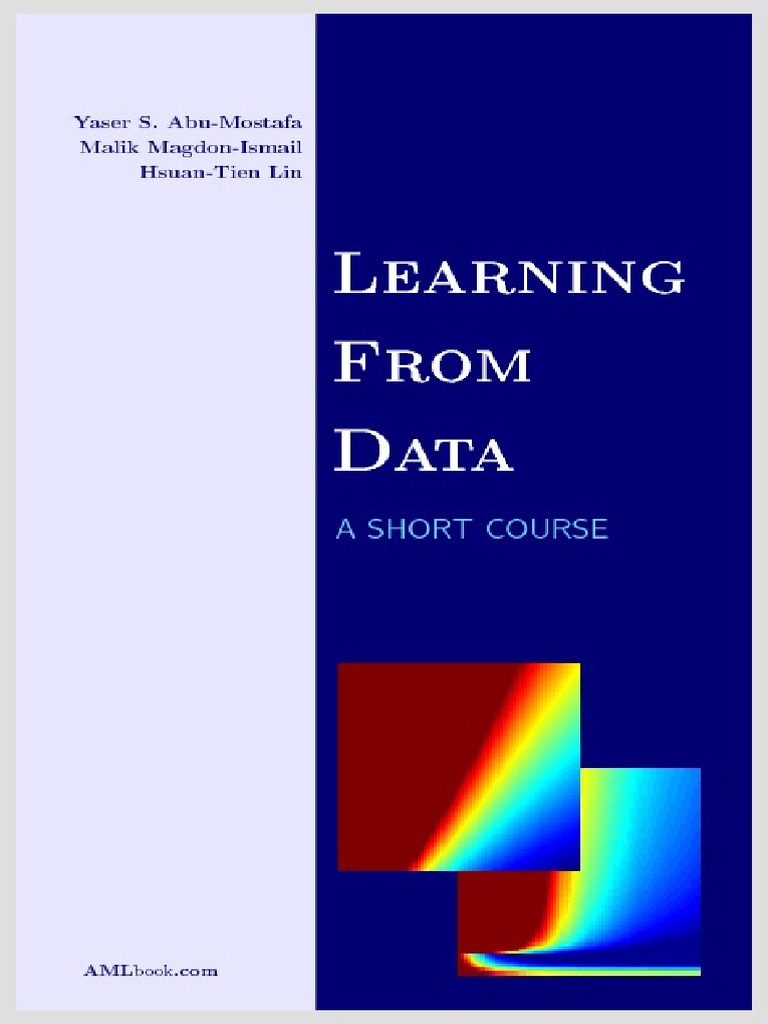 Learning From Data A Short Course Pdf Statistical Classification Data Mining