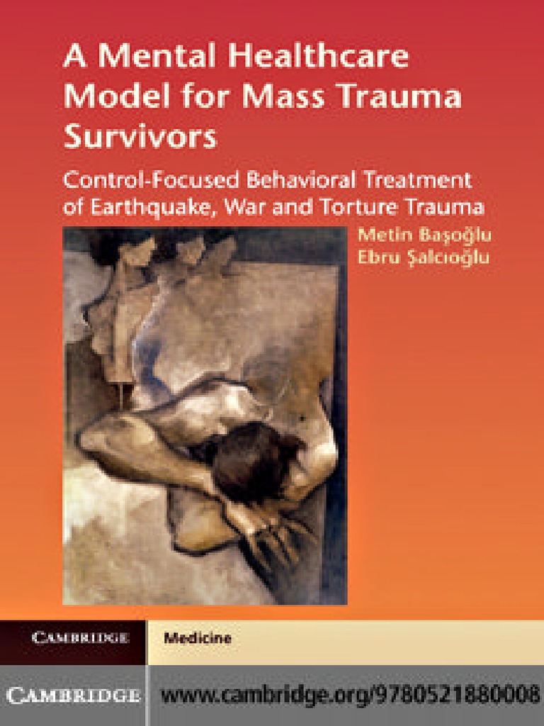 A mental healthcare model for mass trauma survivors _ control-focused ...