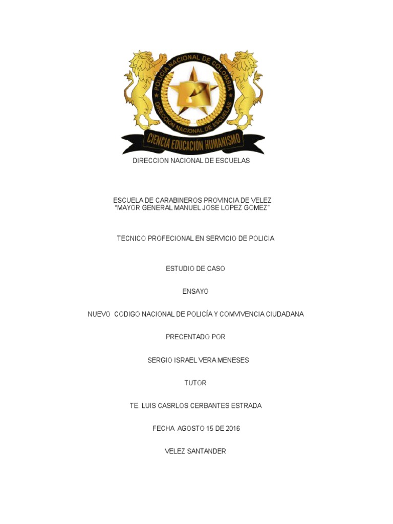 Ensayo Del Nuevo Código Nacional De Policía Y Convivencia Pdf