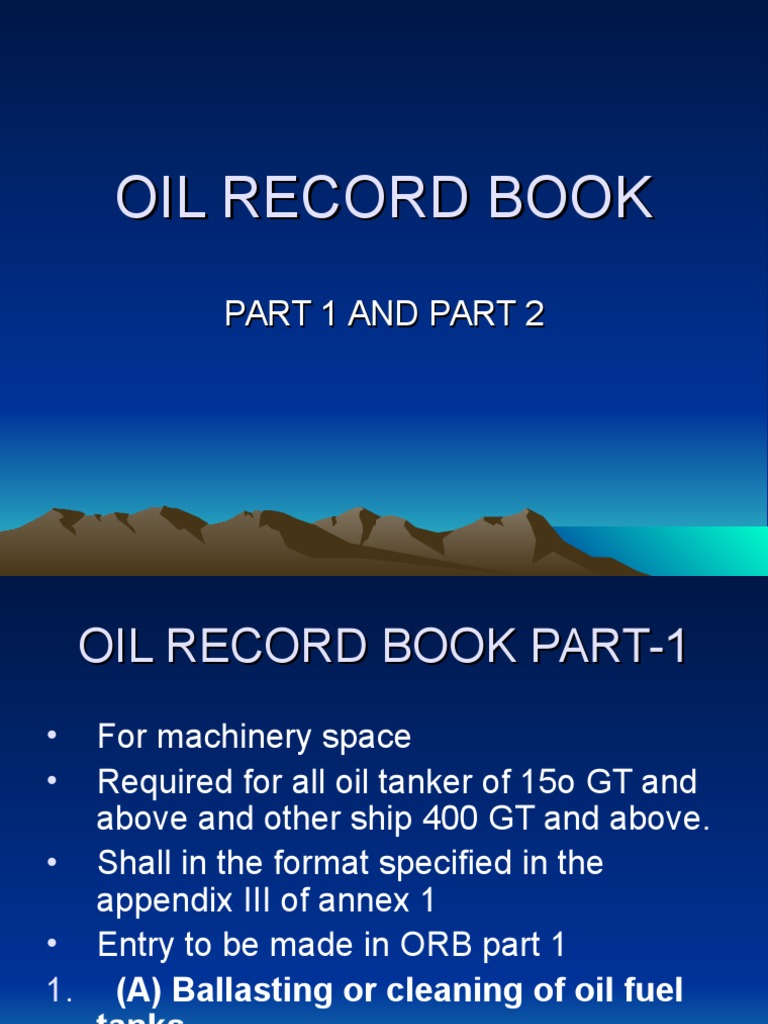 Oil Record Book: Parts 1 & 2 Overview | PDF