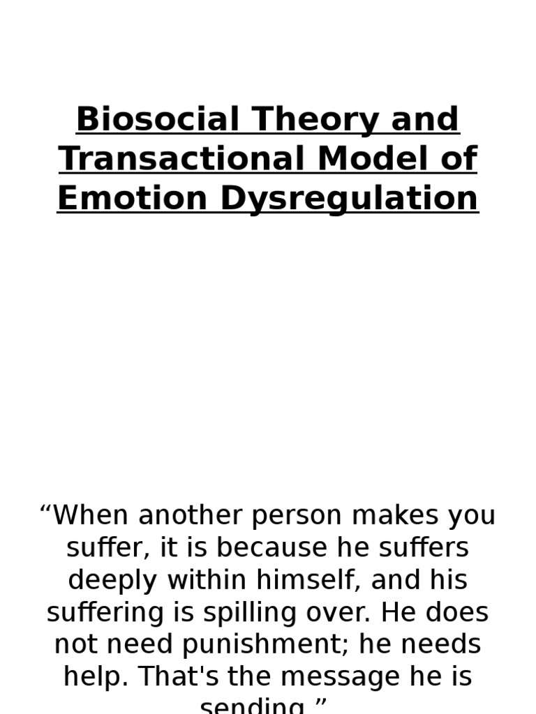 Biosocial Theory and Transactional Model Powerpoint | PDF | Dialectical ...