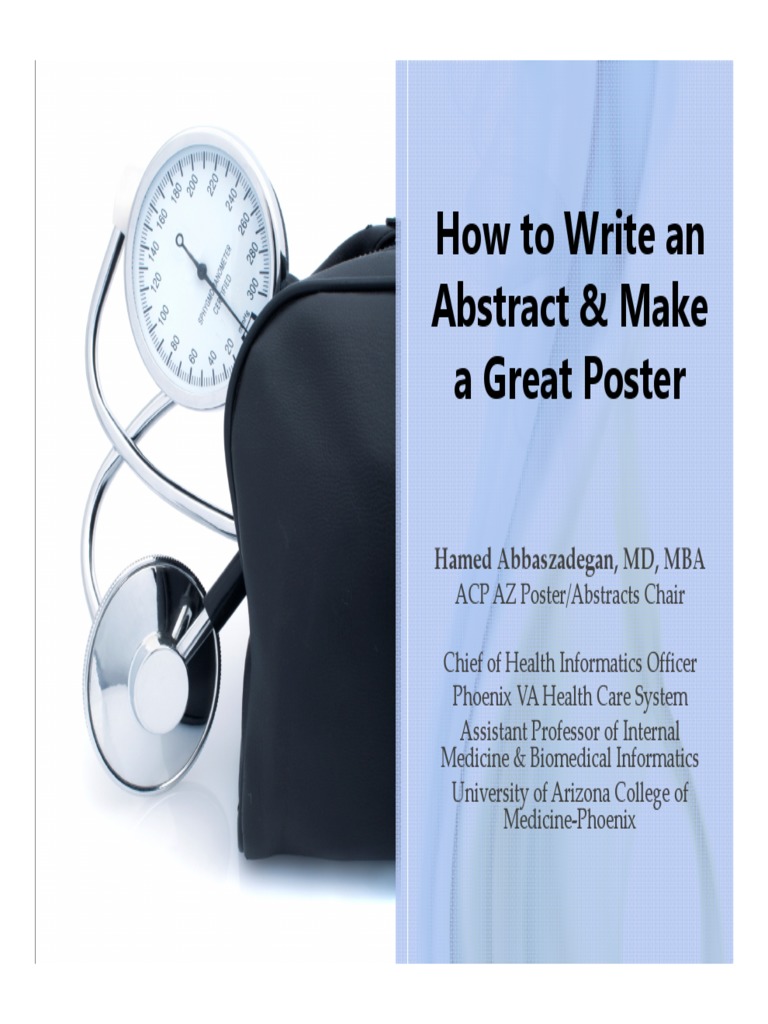 How To Write An Abstract & Make A Great Poster: Hamed Abbaszadegan, MD ...