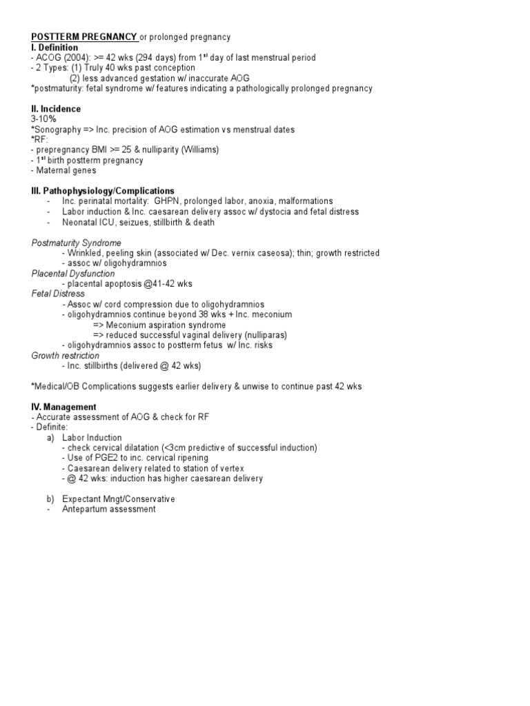 POSTTERM PREGNANCY or Prolonged Pregnancy I. Definition: Postmaturity ...