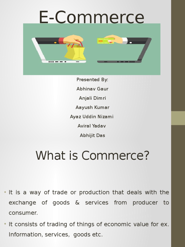 Presentation On E-Commerce | PDF | Behavior | E Commerce