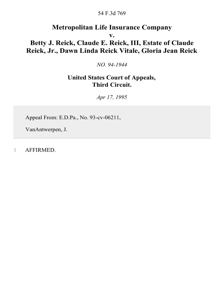 Metropolitan Life Insurance Company v. Betty J. Reick, Claude E. Reick ...