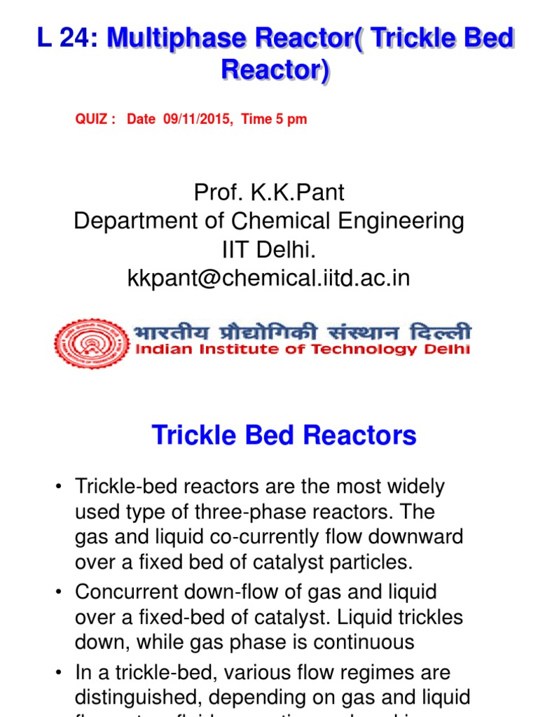 Multiphase Reactor (Trickle Bed Reactor) | PDF | Chemical Reactor ...