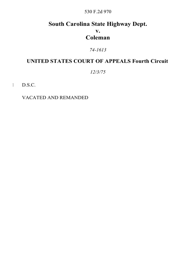 South Carolina State Highway Dept. v. Coleman, 530 F.2d 970, 4th Cir ...
