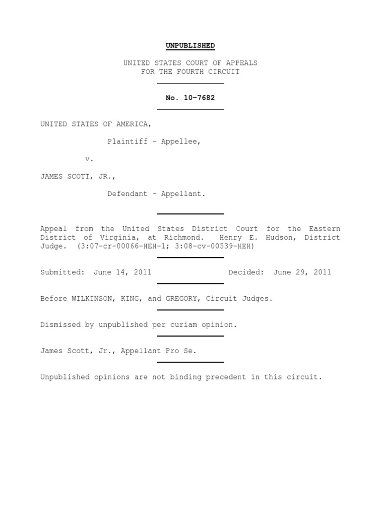 United States v. James Scott, JR., 4th Cir. (2011) | PDF