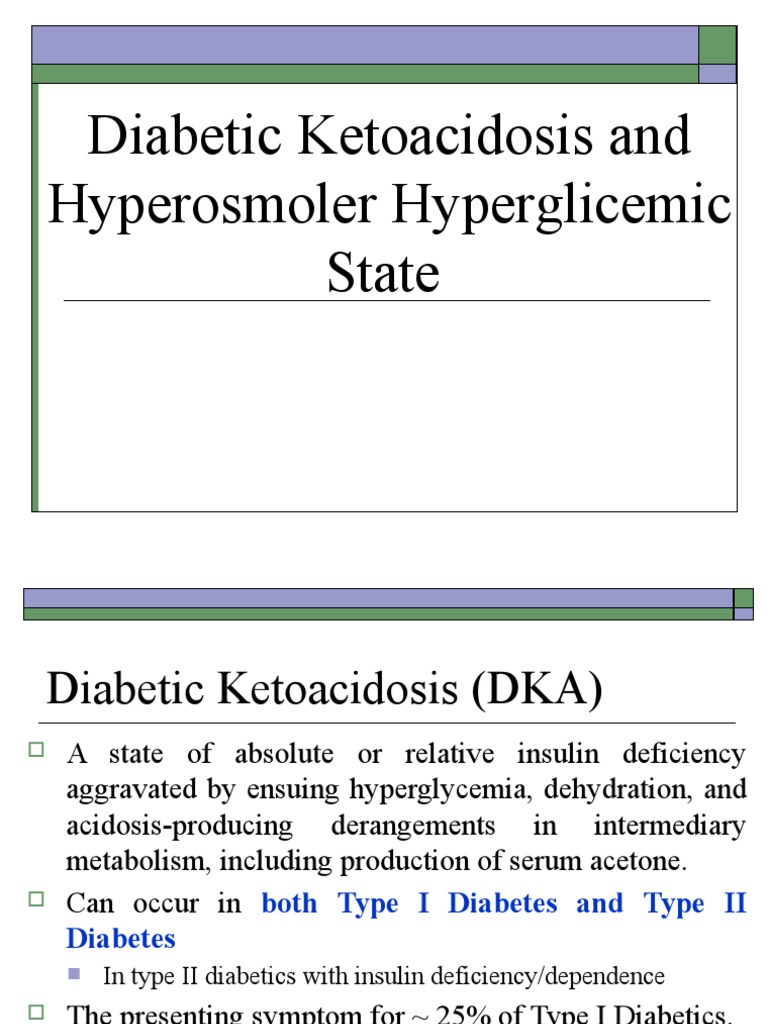 DKA and HHS | Hyperglycemia | Diabetes Mellitus