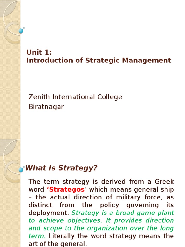 Unit 1: Introduction of Strategic Management: Zenith International ...