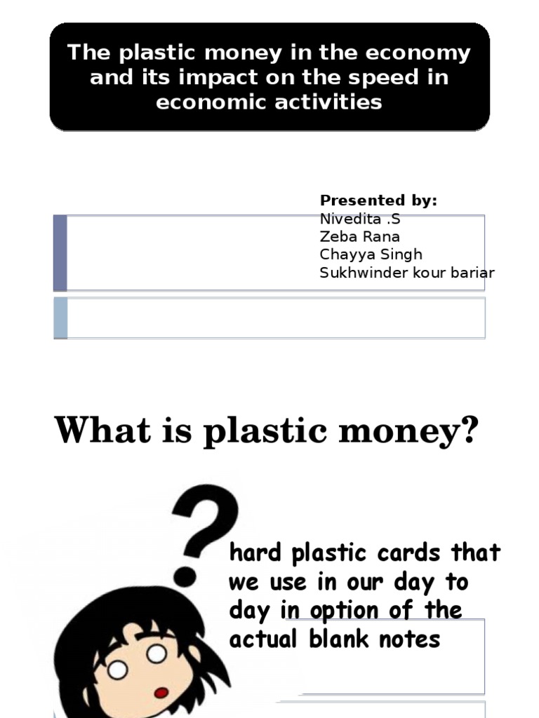 The Plastic Money in The Economy and Its Impact On The Speed in ...