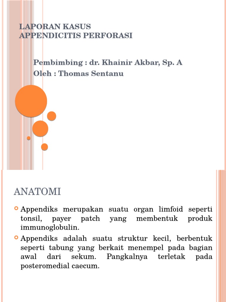Kasus Appendicitis Perforasi: Diagnosis dan Penanganan | PDF