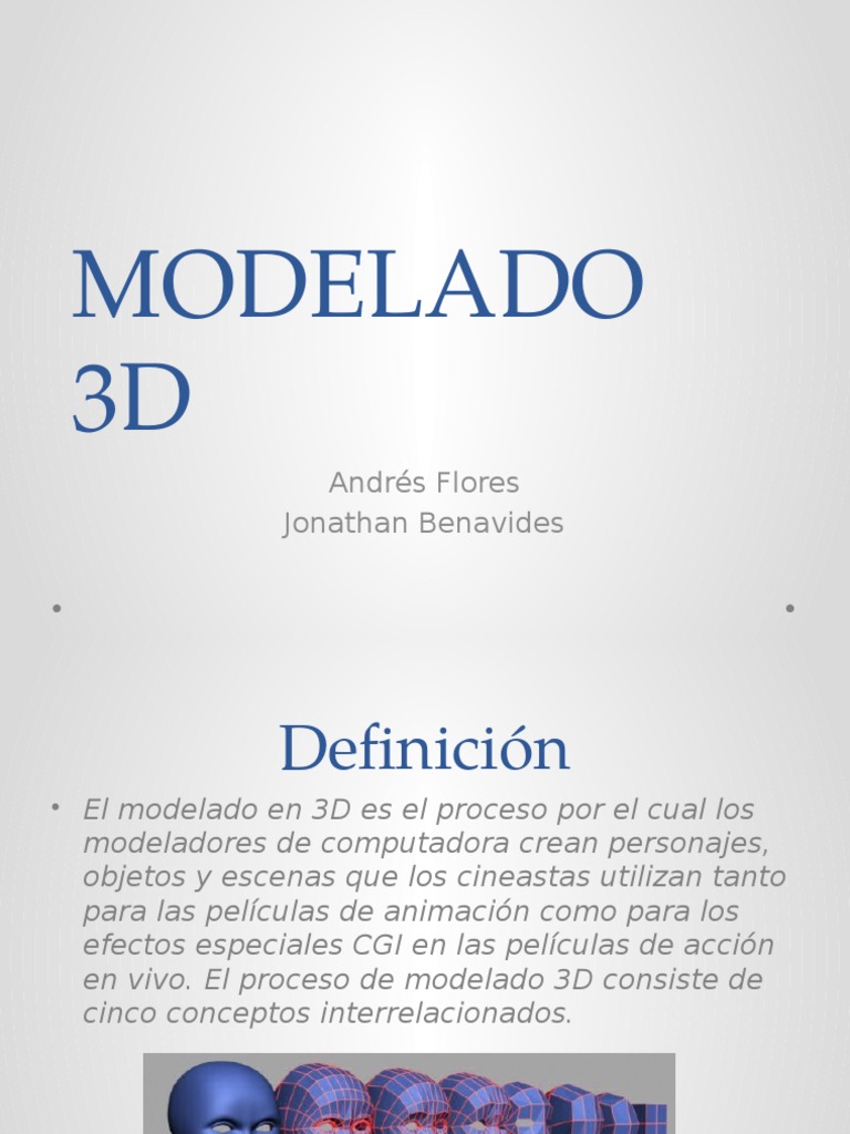 Definición y Proceso de Modelado 3D | PDF | Gráficos de computadora 3 D ...