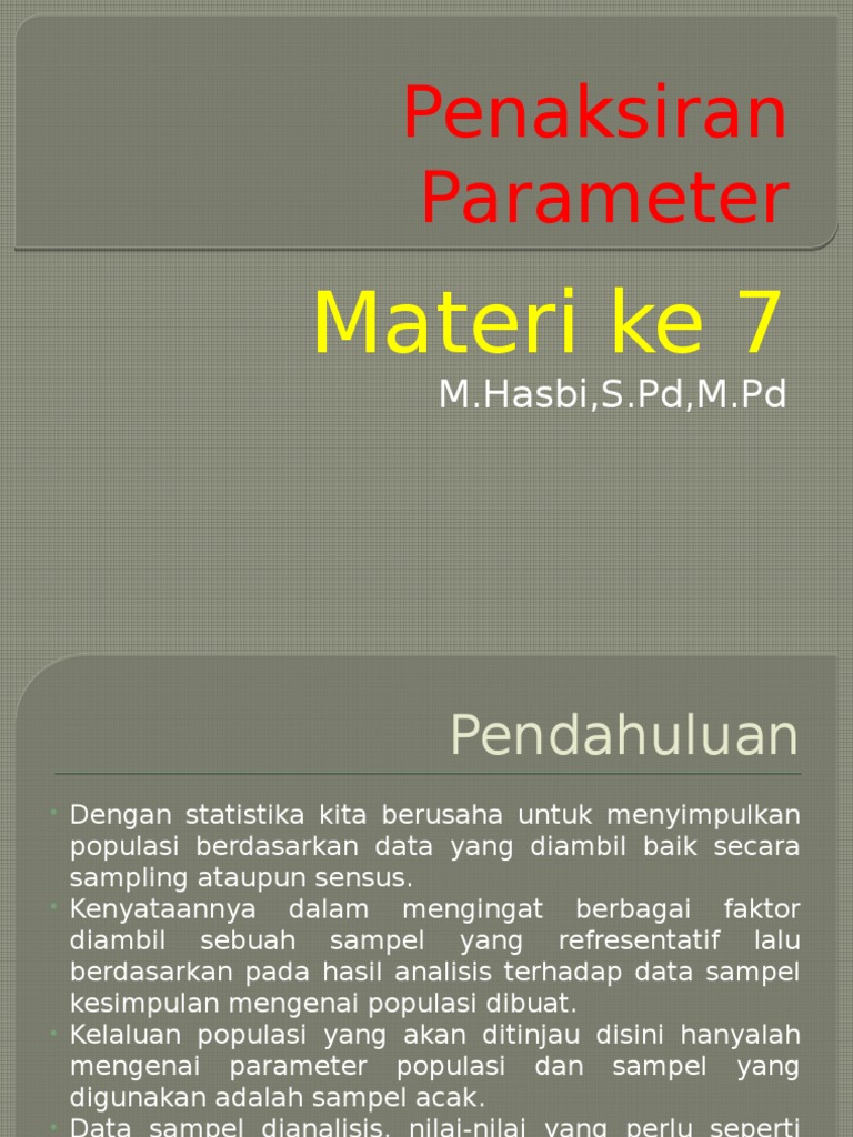 Penaksiran Parameter Materi 7 | PDF | Seni & Disiplin Bahasa