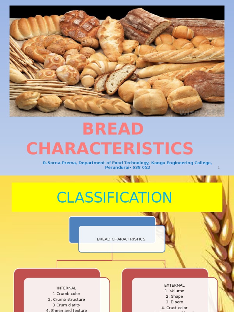 Bread Characteristics | PDF | Breads | Foods