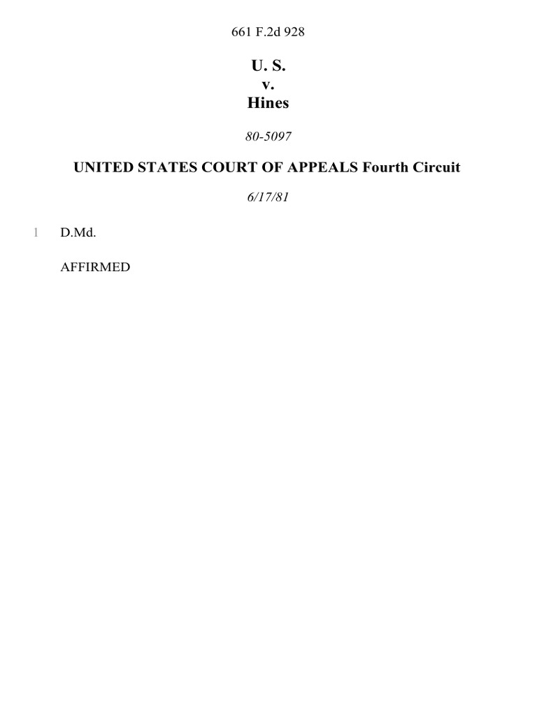 United States v. Hines, 661 F.2d 928, 4th Cir. (1981) | PDF