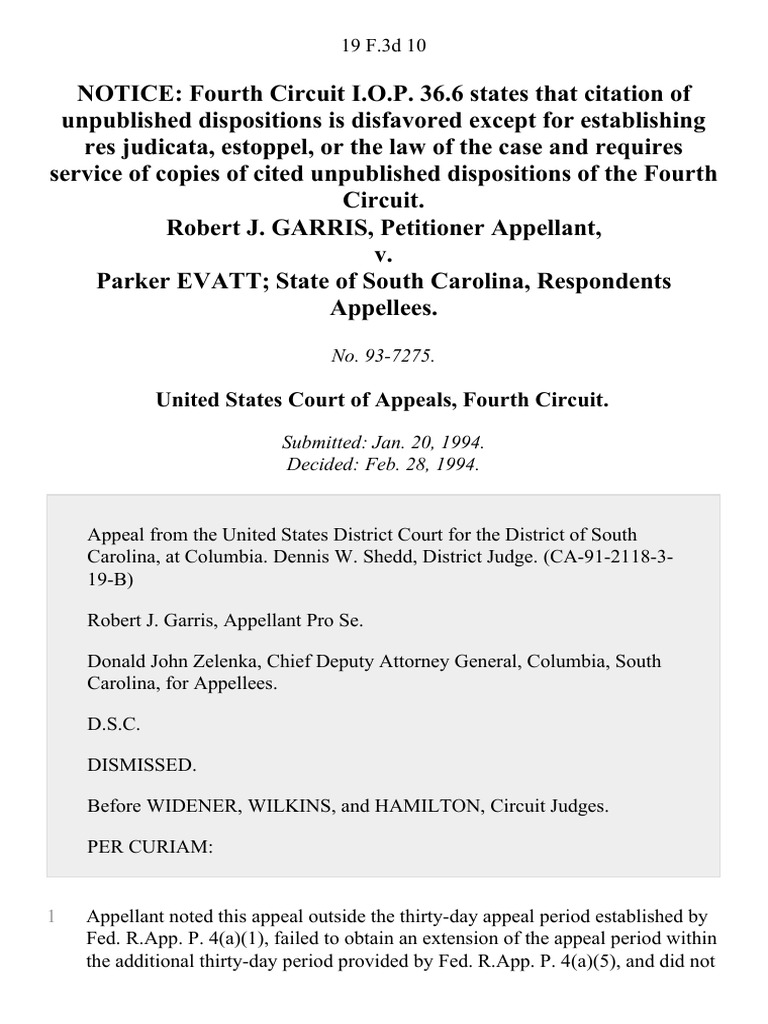Robert J. Garris v. Parker Evatt State of South Carolina, 19 F.3d 10 ...