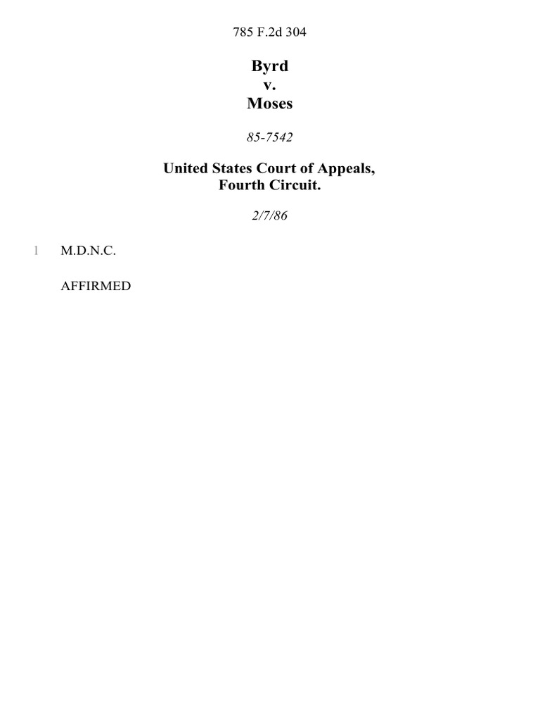 Byrd v. Moses Case Summary 785 F.2d 304 | PDF | Federal Reporter ...