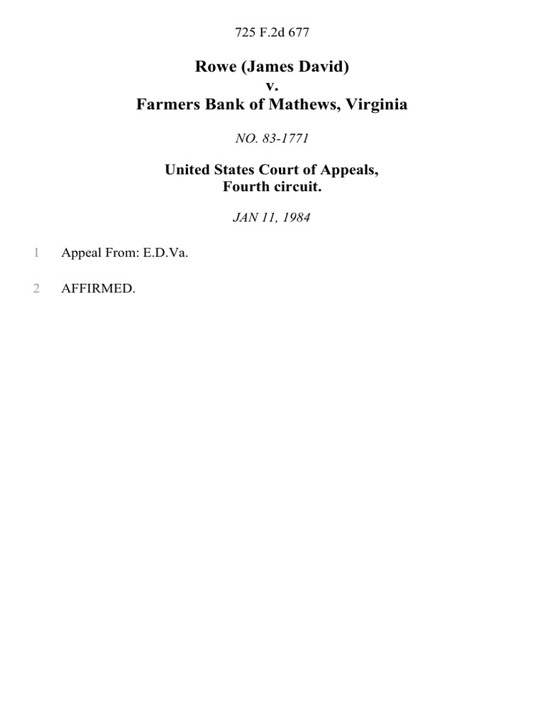 Rowe (James David) v. Farmers Bank of Mathews, Virginia, 725 F.2d 677 ...