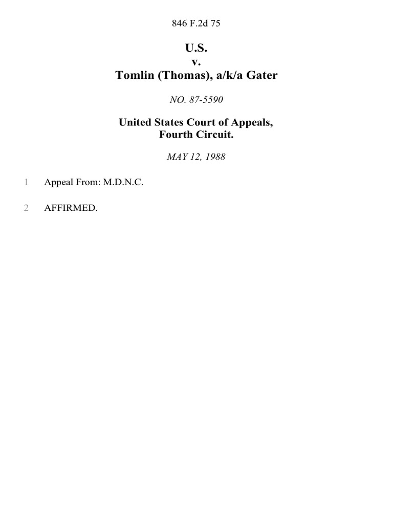 United States v. Tomlin (Thomas), A/K/A Gater, 846 F.2d 75, 4th Cir ...