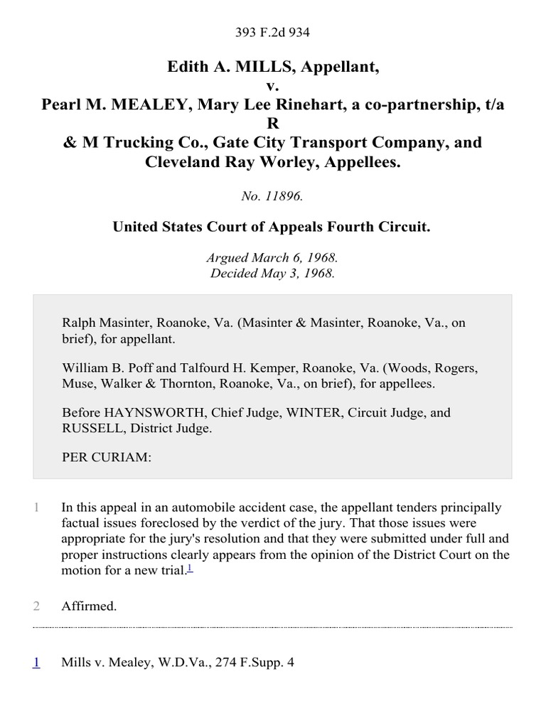 Edith A. Mills v. Pearl M. Mealey, Mary Lee Rinehart, A Co-Partnership ... Edith A. Mills v. Pearl M. Mealey, Mary Lee Rinehart, A Co-Partnership ...